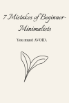 7 Mistakes of Beginner-Minimalists you Must Avoid. – The English ...